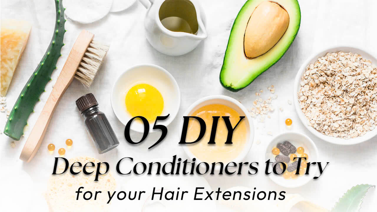 5 Best DIY Deep Conditioners for Hair Extensions in 2025 – AZ Hair Vietnam
